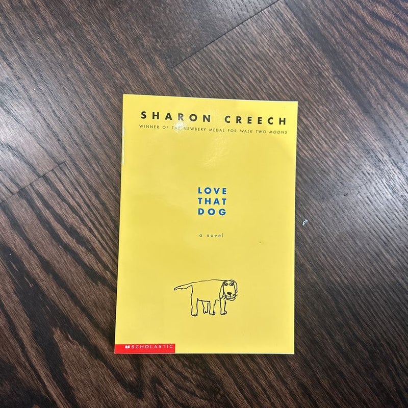 Love That Dog by Sharon Creech, Paperback | Pangobooks