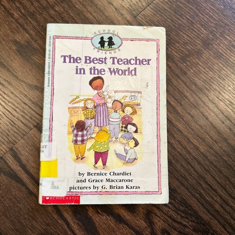 The Best Teacher in the World by Bernice Chardiet, Paperback | Pango Books