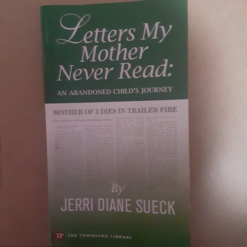 Letters My Mother Never Read by Jerri Diane Sueck, Paperback | Pangobooks