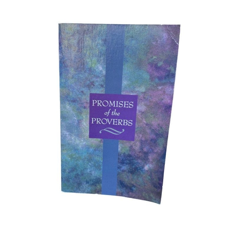 Promises of the Proverbs by Michael Beck