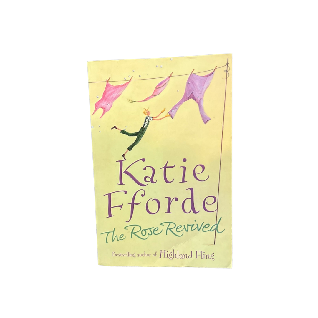 The Rose Revived by Katie Fforde, Paperback | Pangobooks