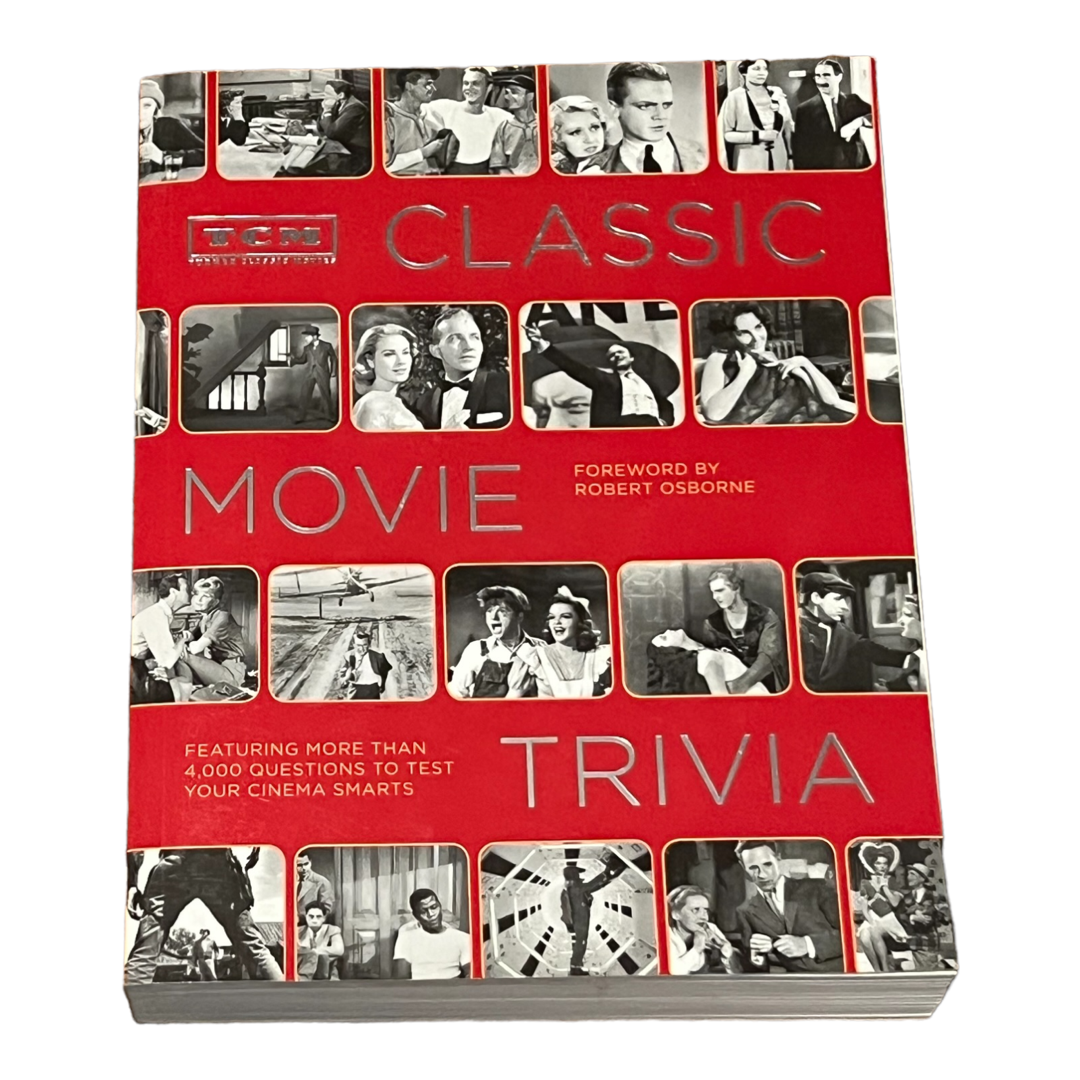 TCM Classic Movie Trivia: Featuring More Than 4,000 Questions to Test ...