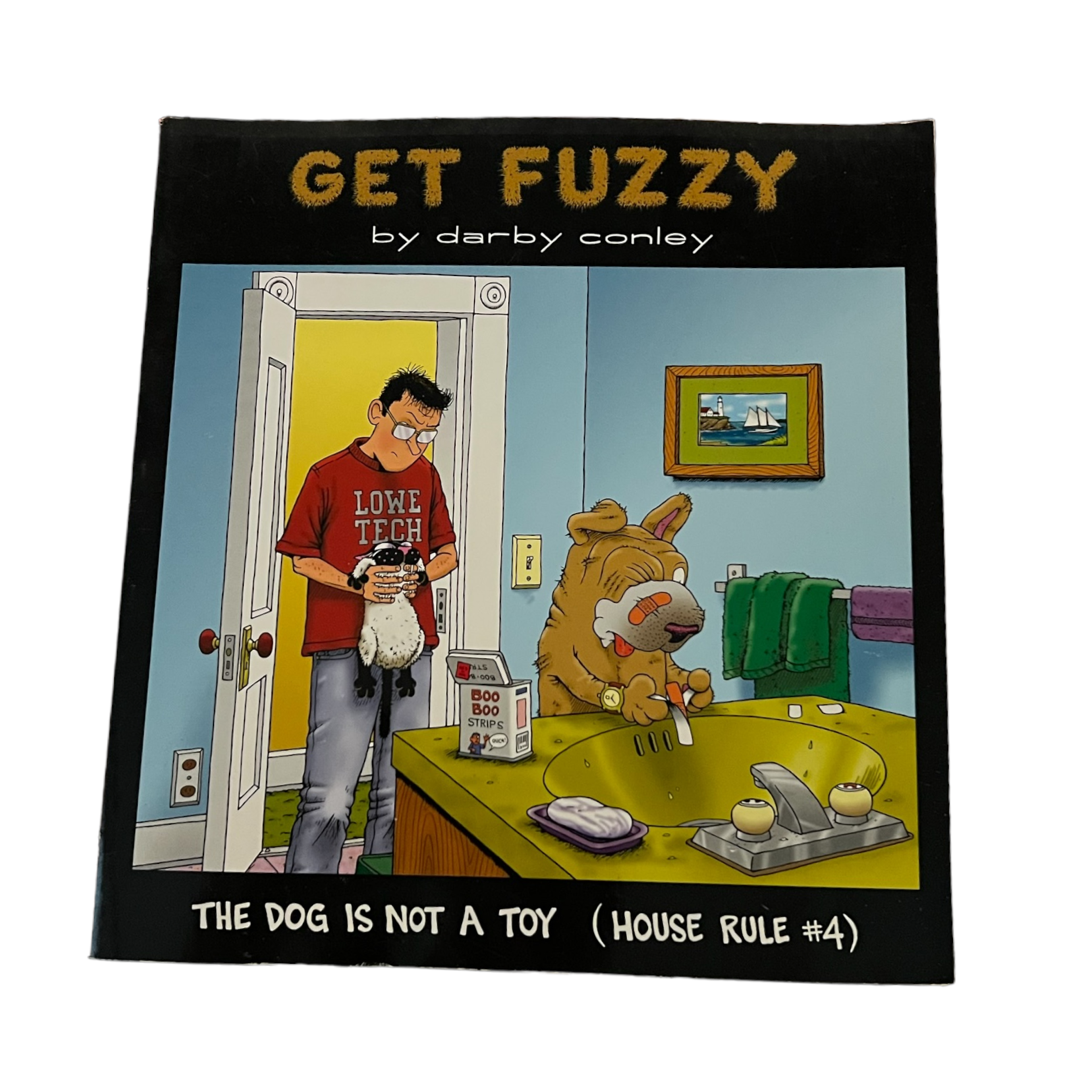 The Dog Is Not a Toy by Darby Conley