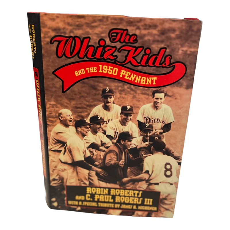 The Whiz Kids and the 1950 Pennant by Robin Roberts, Hardcover | Pangobooks