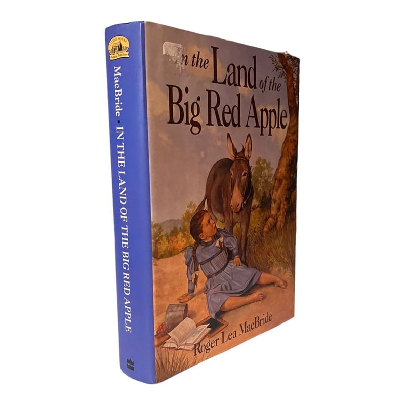 In the Land of the Big Red Apple by Roger Lea MacBride, Hardcover ...