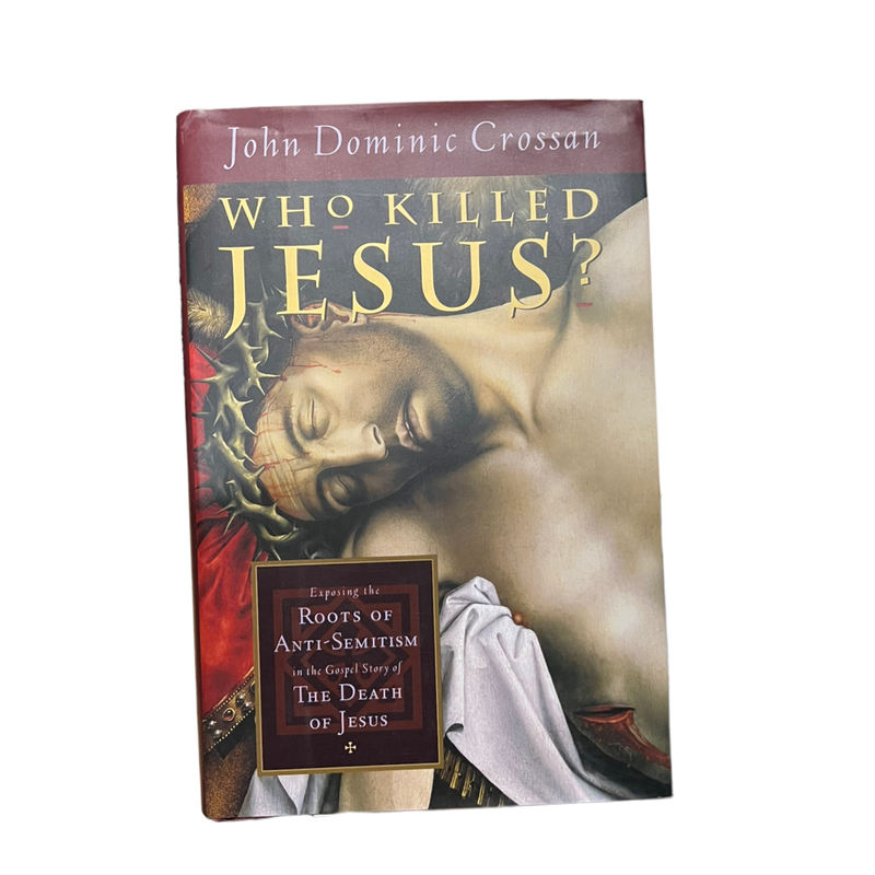 Who Killed Jesus?