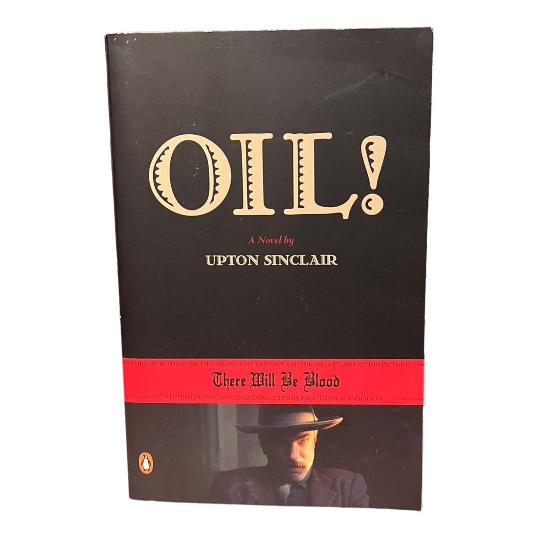 Oil! by Upton Sinclair, Paperback | Pangobooks