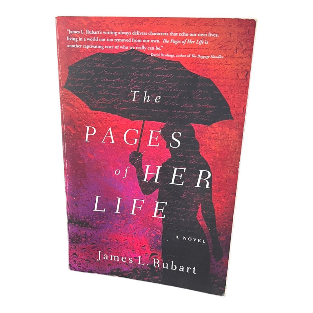 The Pages of Her Life by James L. Rubart