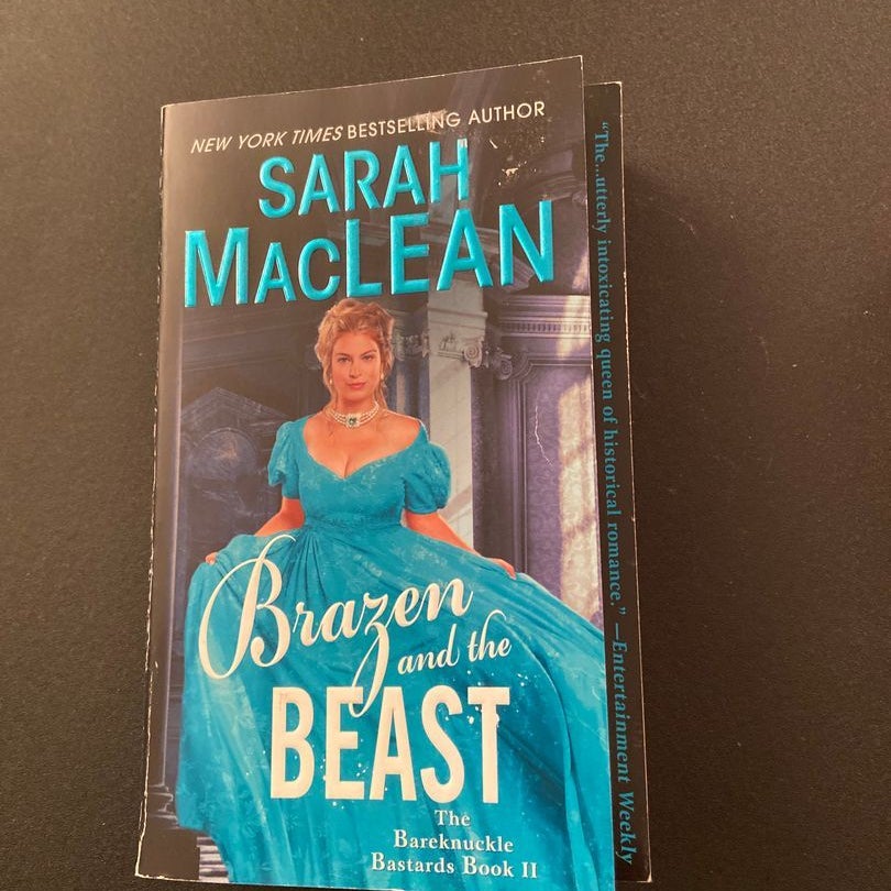 Brazen and the Beast by Sarah MacLean