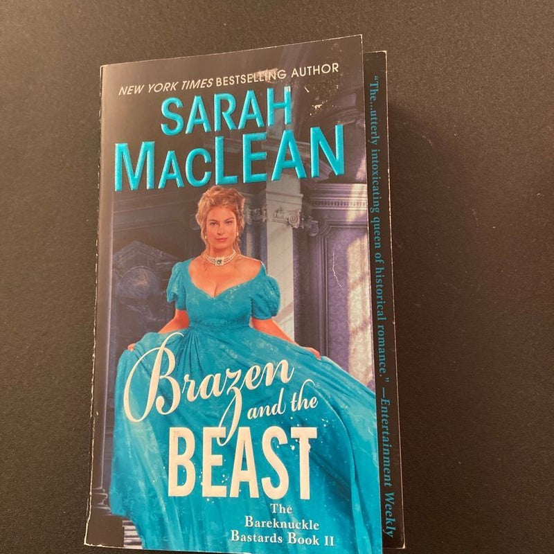 Brazen and the Beast by Sarah MacLean