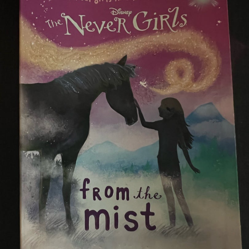 Never Girls #4: from the Mist (Disney: the Never Girls)
