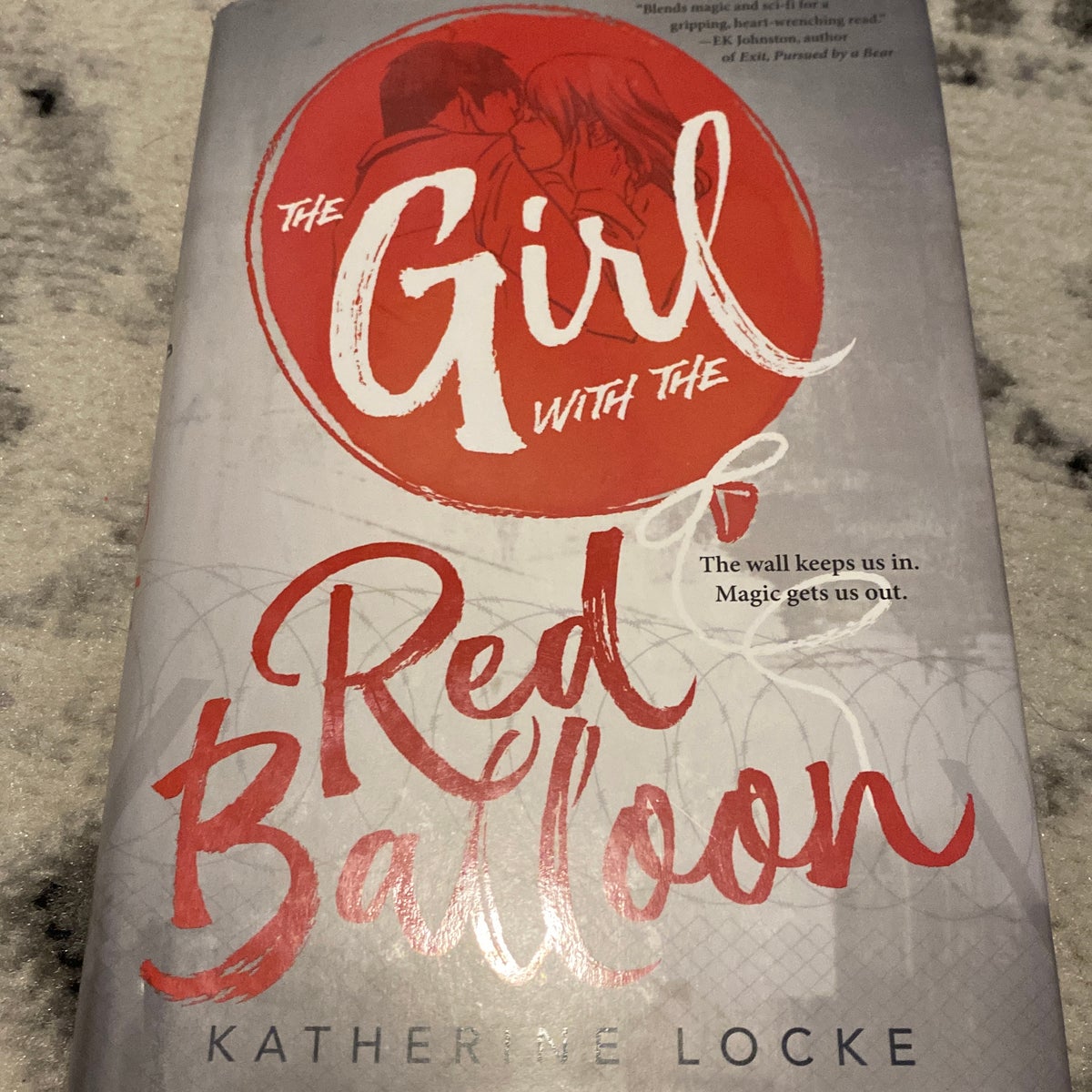 The Girl with the Red Balloon by Katherine Locke