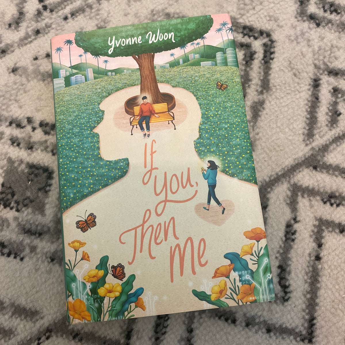 If You, Then Me by Yvonne Woon
