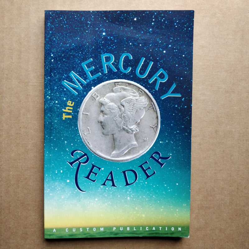The Mercury Reader by University of South Florida. Department of Humanities and American Studies ...