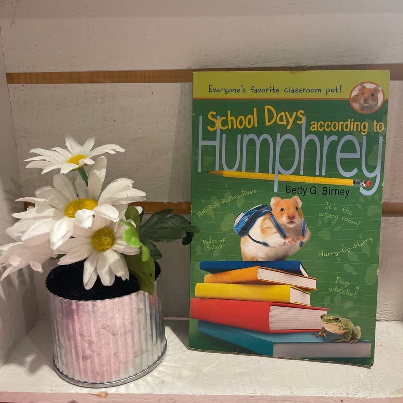 School Days According to Humphrey