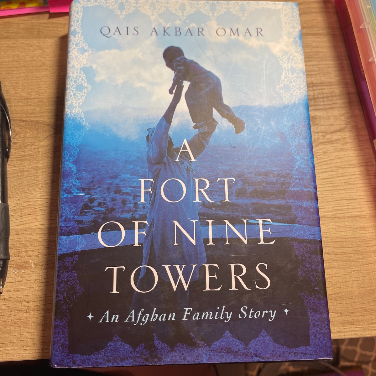 A Fort of Nine Towers by Qais Akbar Omar, Hardcover | Pangobooks