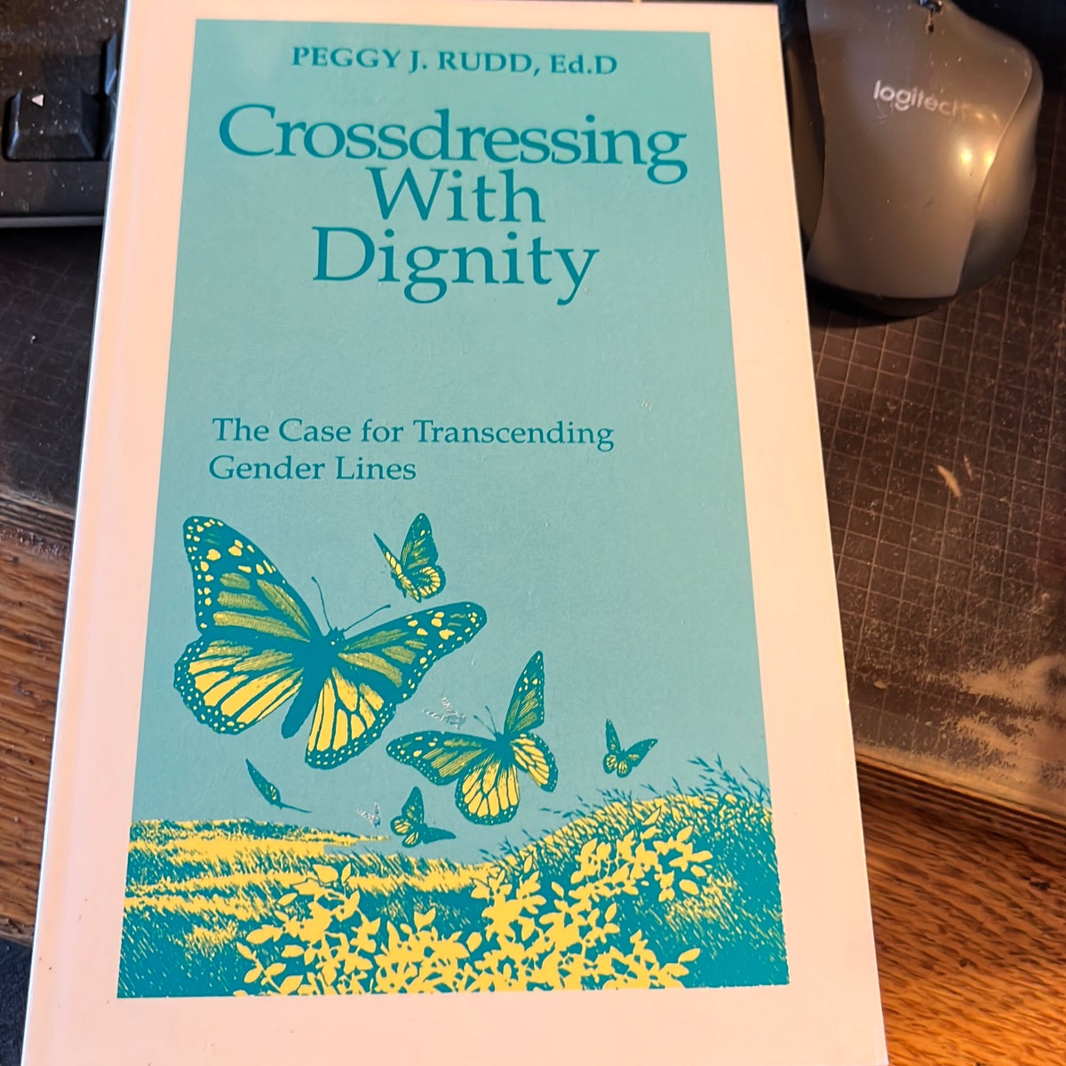 Crossdressing with Dignity by Peggy J. Rudd