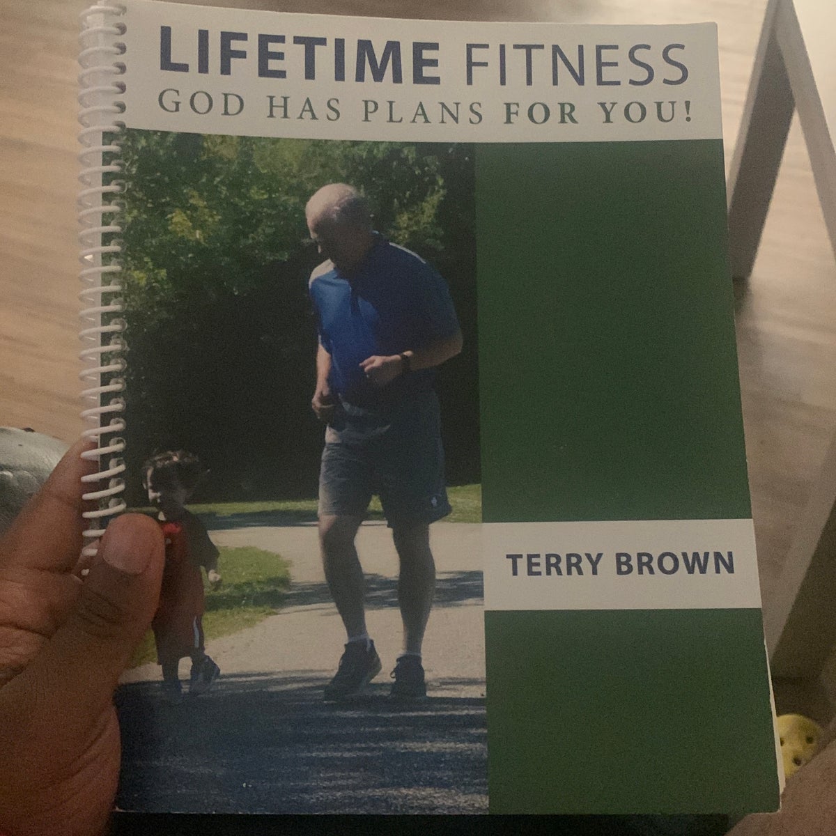 Lifetime Fitness: God Has Plans for You! by Terry Brown
