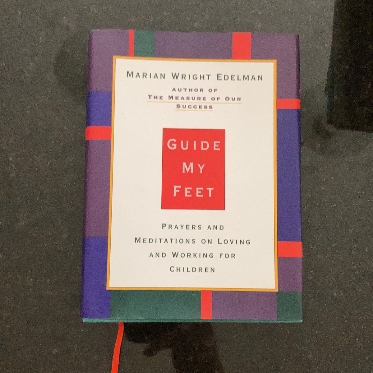 Guide My Feet by Marian Wright Edelman, Hardcover | Pangobooks