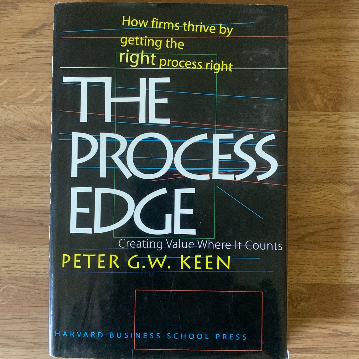 The Process Edge by Peter G. W. Keen