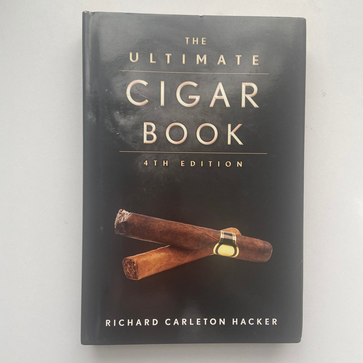 The Ultimate Cigar Book by Richard Carleton Hacker