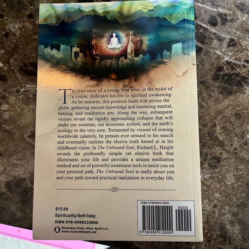The Unbound Soul by Richard Haight, Paperback | Pangobooks