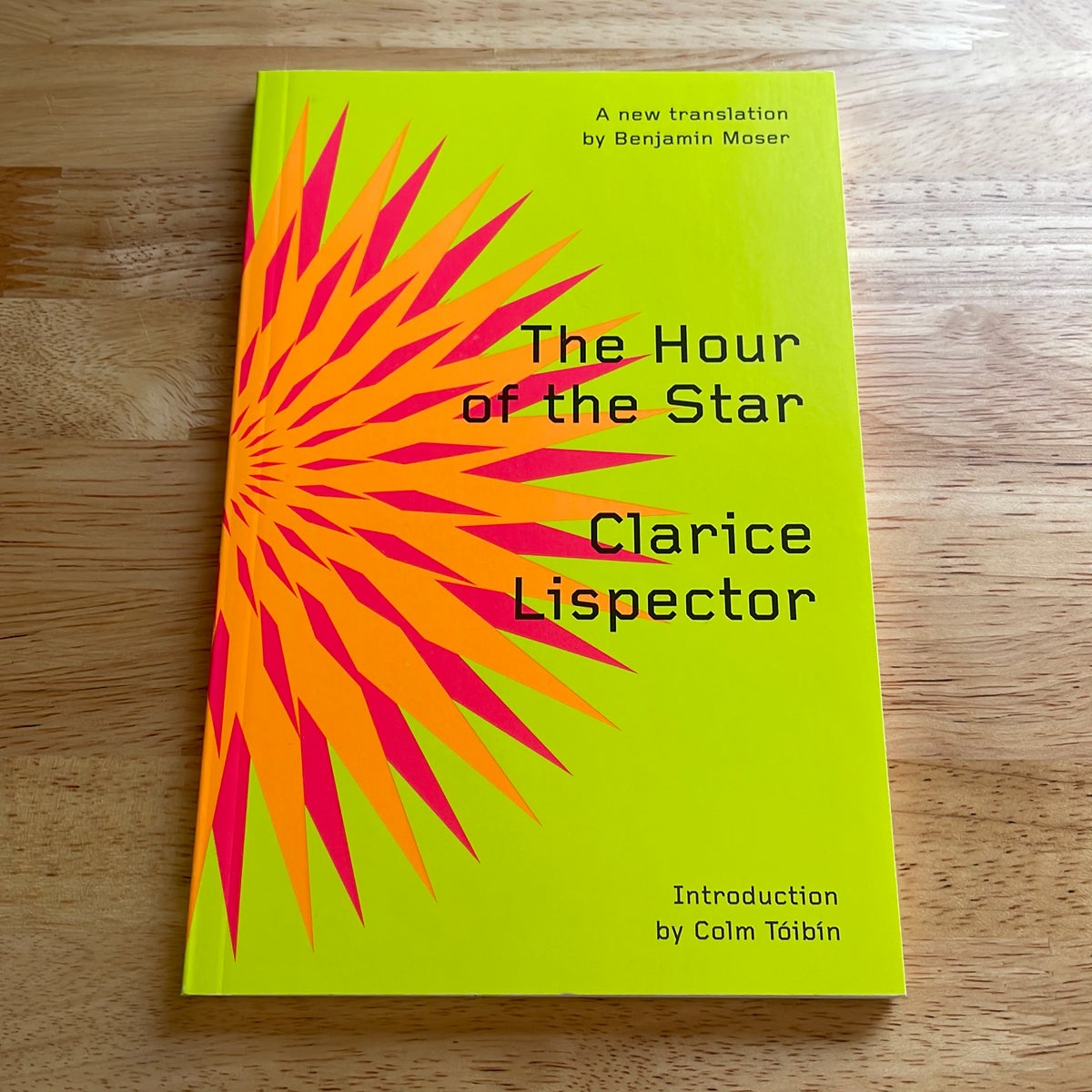 The Hour of the Star by Clarice Lispector, Giovanni Pontiero
