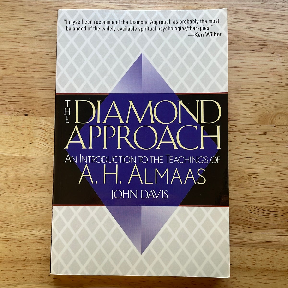 The Diamond Approach by A. H. Almaas, John Davis