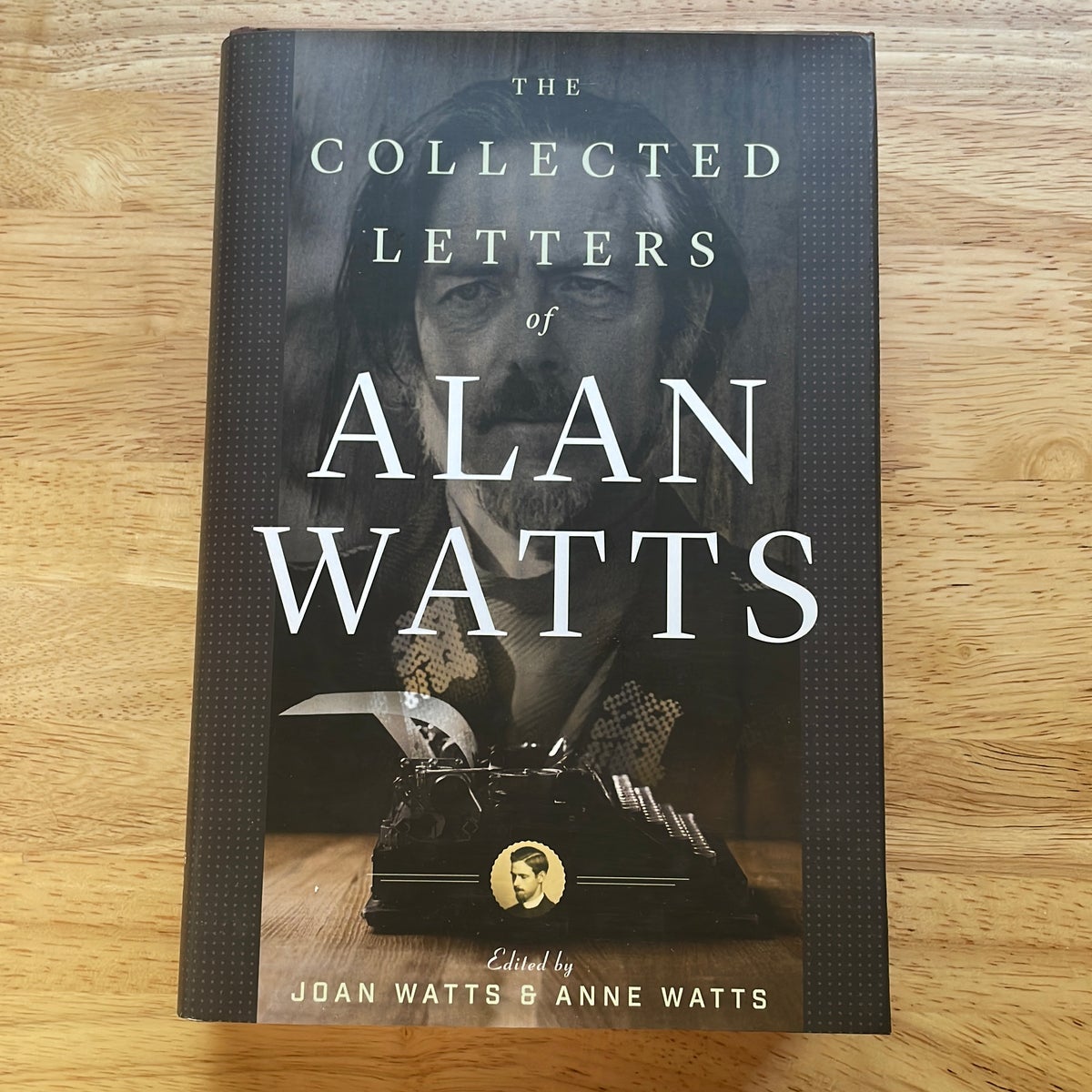 The Collected Letters of Alan Watts by Alan Watts