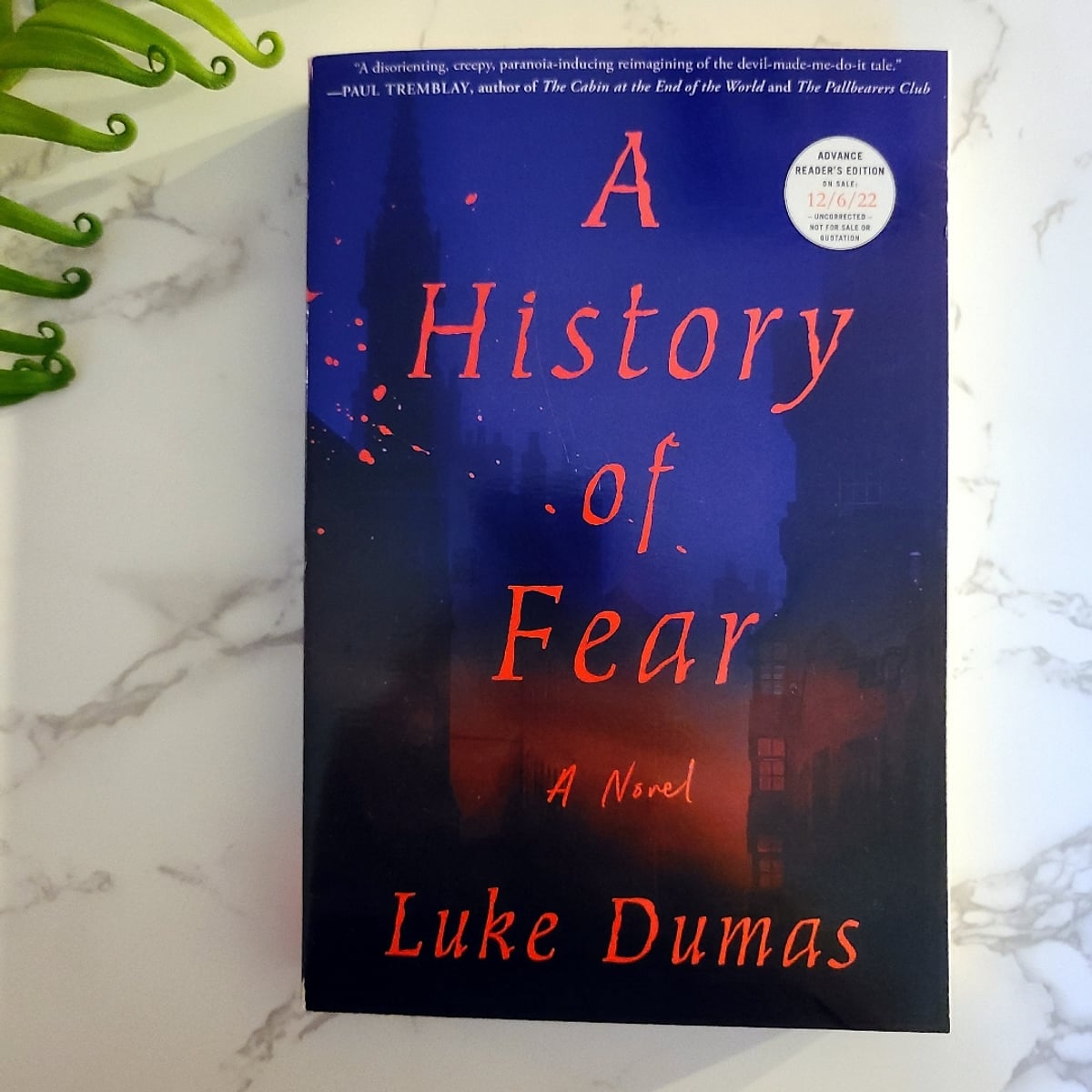 A History of Fear by Luke Dumas