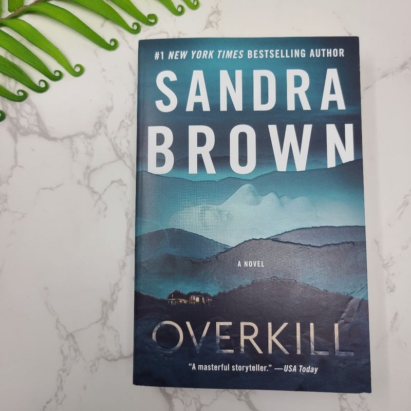 Overkill by Sandra Brown, Paperback | Pangobooks