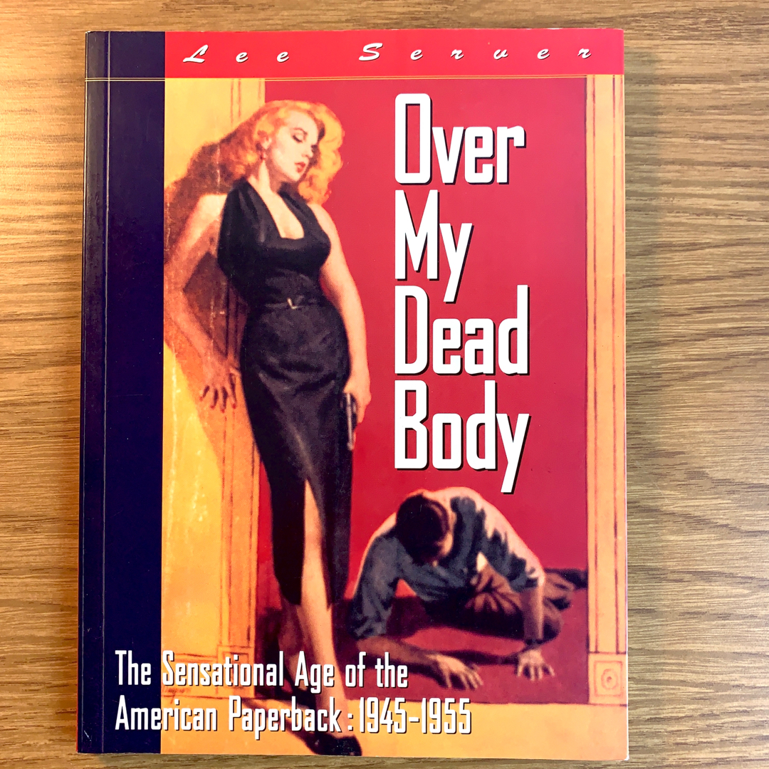 Over My Dead Body by Lee Server