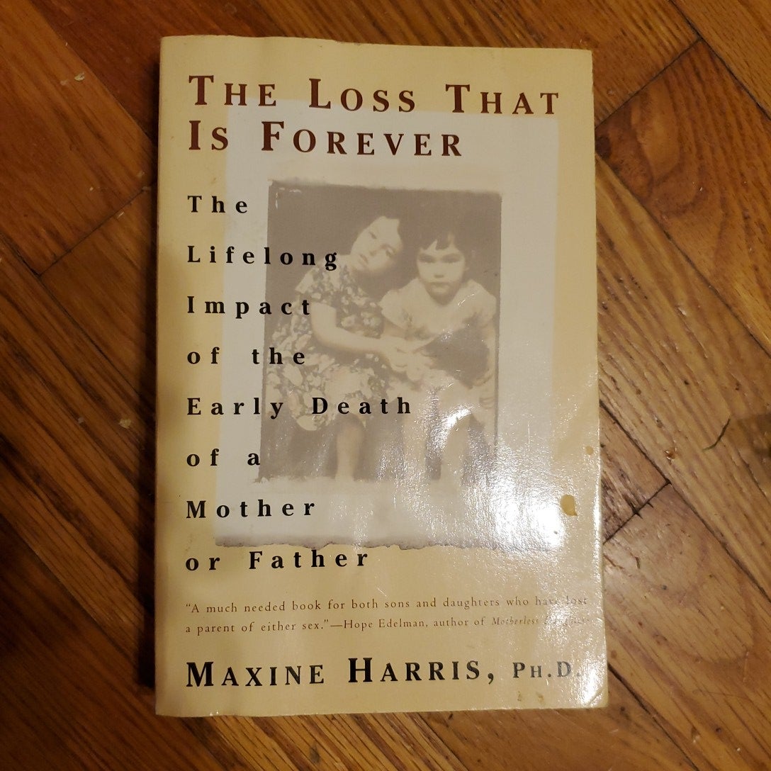 The Loss That Is Forever by Maxine Harris, Paperback | Pangobooks