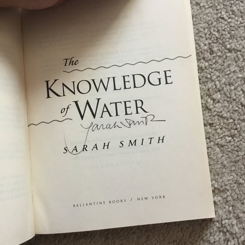 The Knowledge of Water by Sarah Smith
