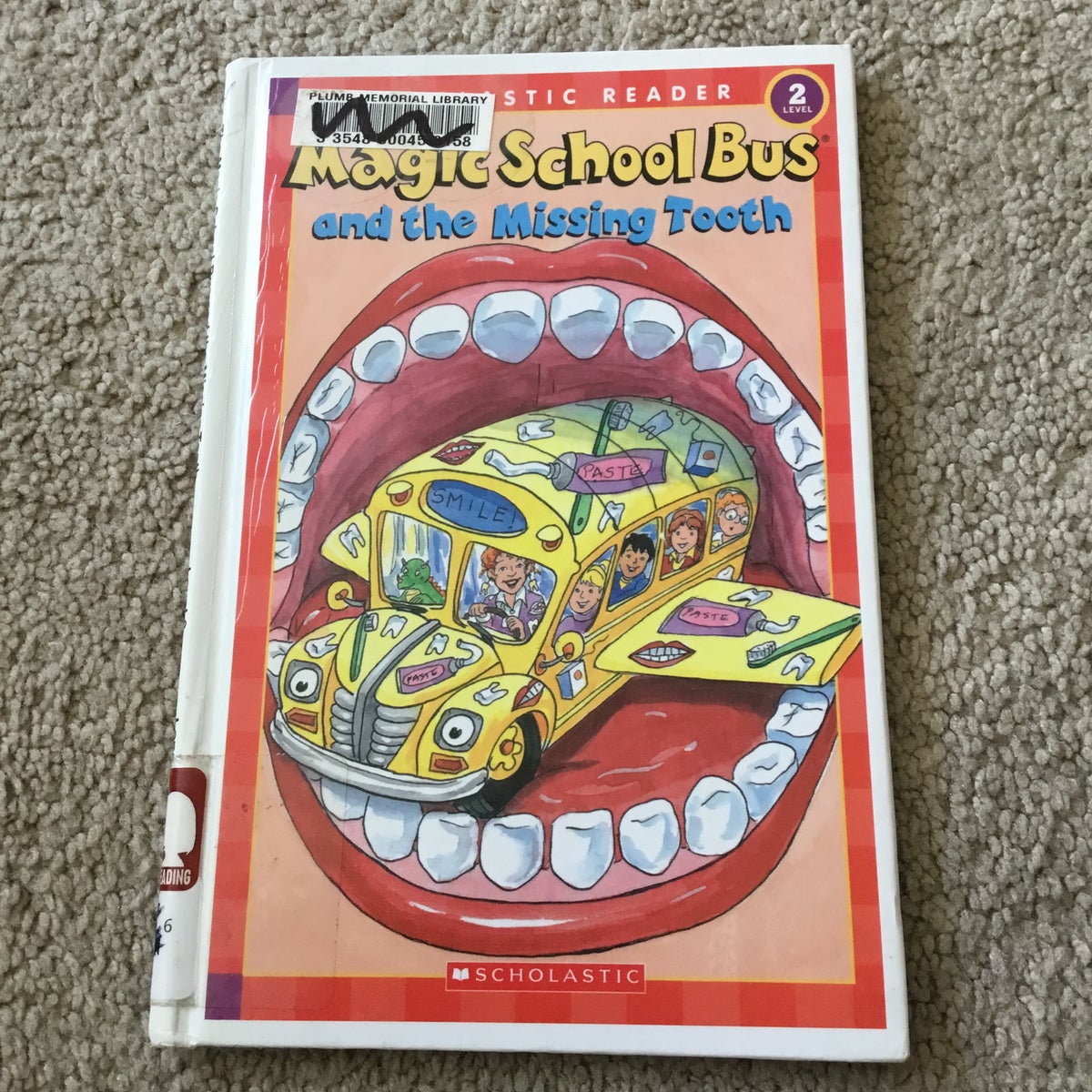 The Magic School Bus and the Missing Tooth by Jeanette Lane