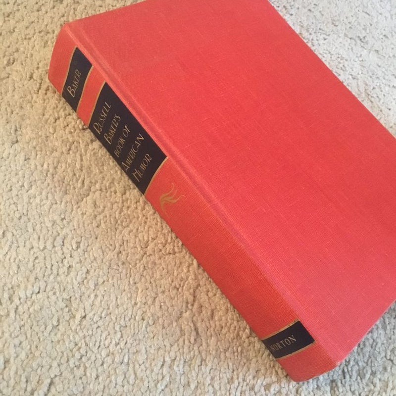Russell Baker's Book of American Humor by Russell Baker