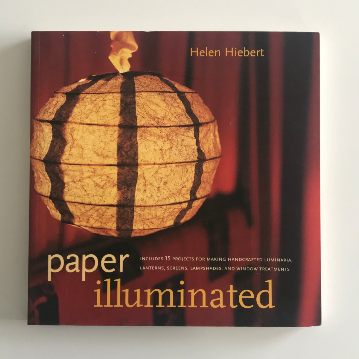 Paper Illuminated by Helen Hiebert, Paperback | Pangobooks