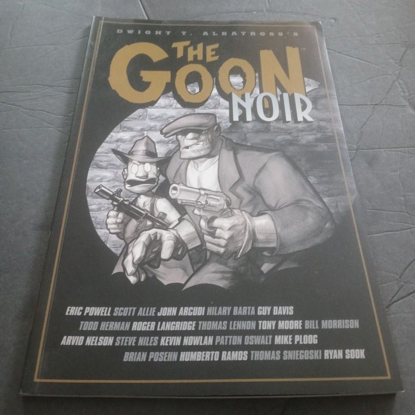 The Goon: Noir by Thomas Lennon, Patton Oswalt, Steve Niles, Eric ...