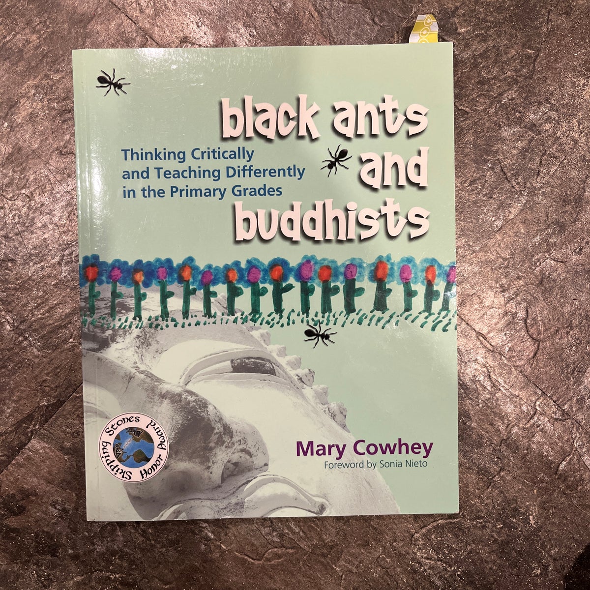 Black Ants and Buddhists by Mary Cowhey