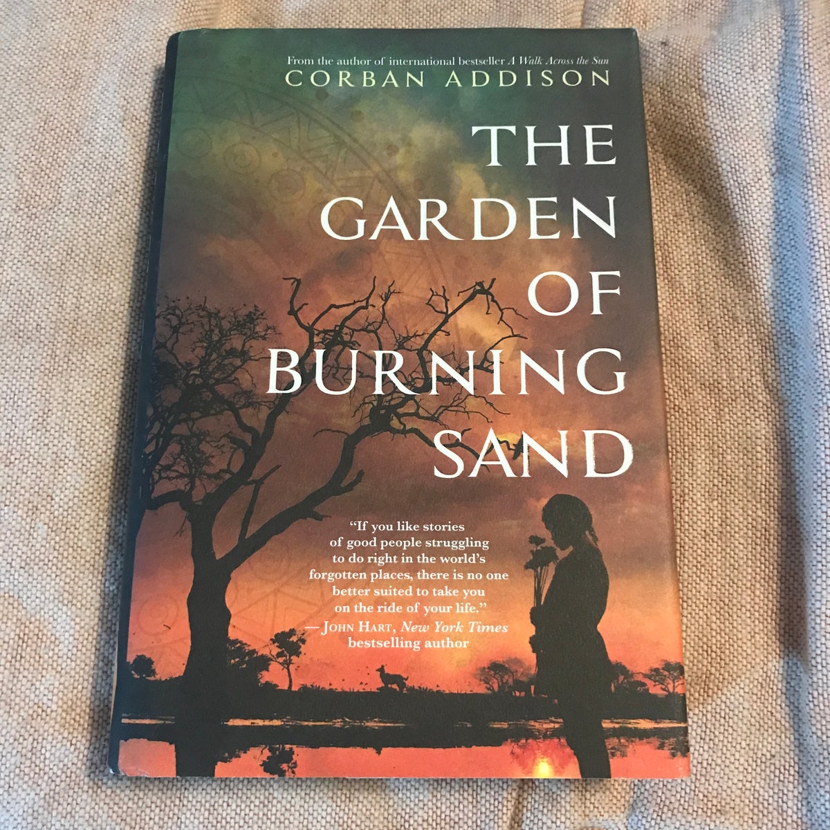 The Garden of Burning Sand by Corban Addison