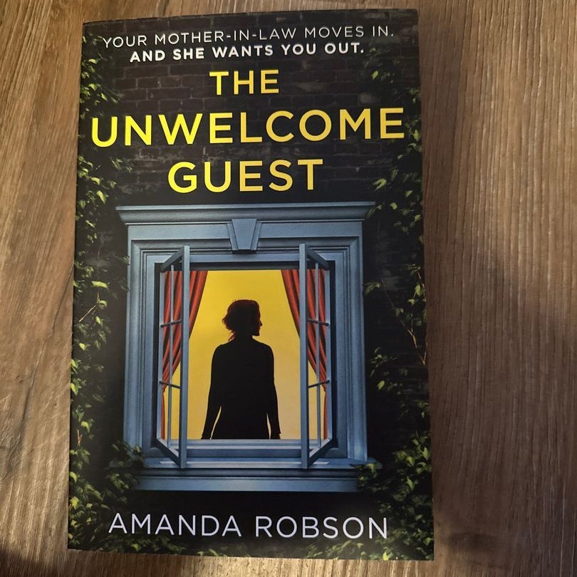 The Unwelcome Guest by Amanda Robson