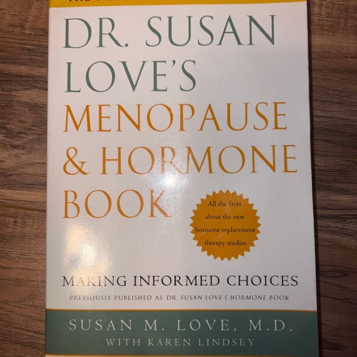 Dr. Susan Love's Menopause and Hormone Book by Susan M. Love, Paperback ...