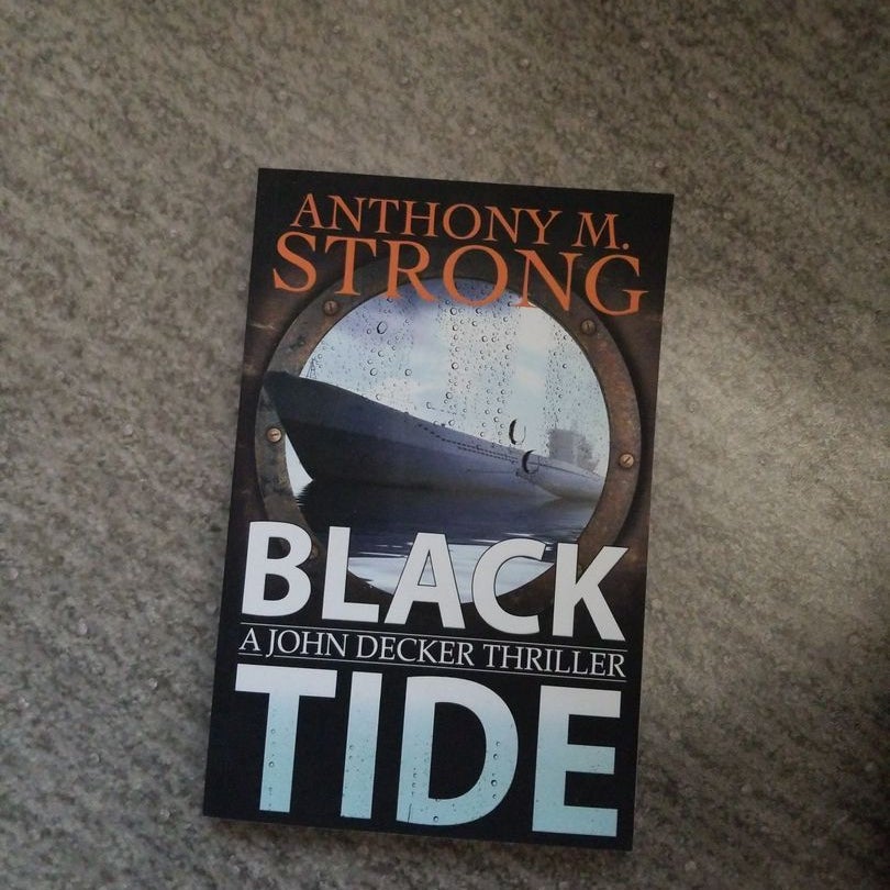 Black Tide by Anthony M. Strong