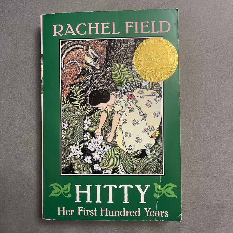 Hitty Her First Hundred Years by Rachel Field; Dorothy P. Lathrop ...