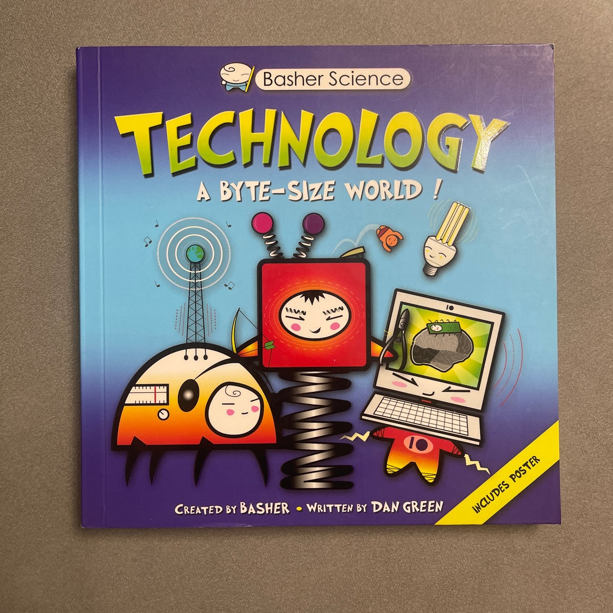 Basher Science: Technology by Dan Green