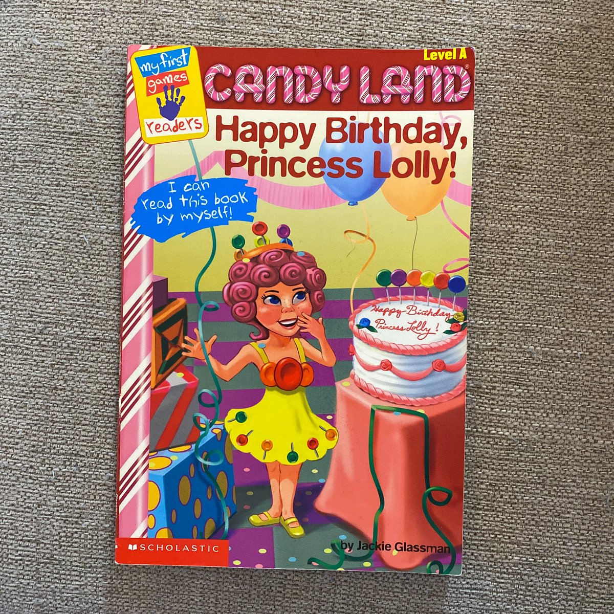 Happy Birthday, Princess Lolly! by Hasbro Staff
