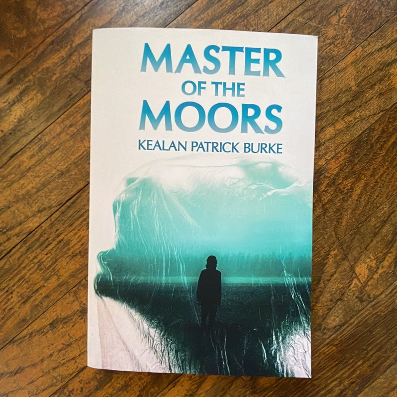 Master of the Moors by Kealan Burke
