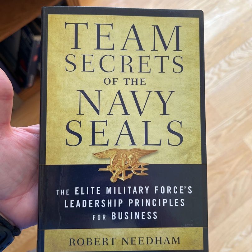 Team Secrets of the Navy SEALs by Robert Needham
