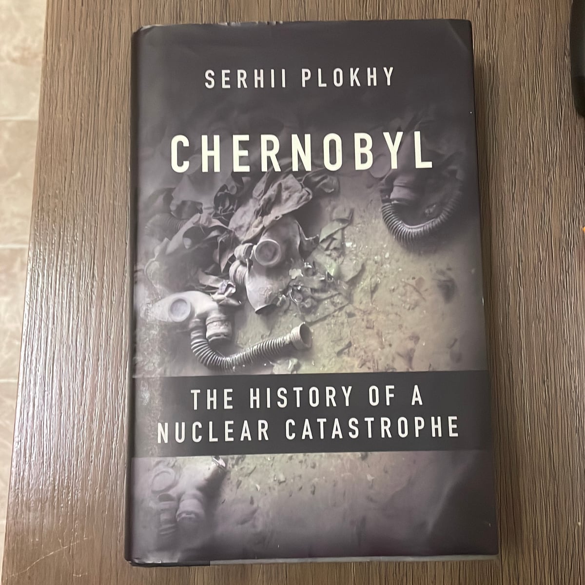 Chernobyl by Serhii Plokhy