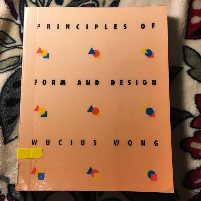 Principles of Form and Design by Wucius Wong